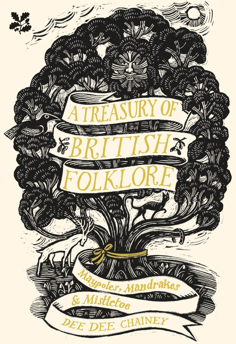 Book Review: A Treasury of British Folklore by Dee Dee Chainey – The ...